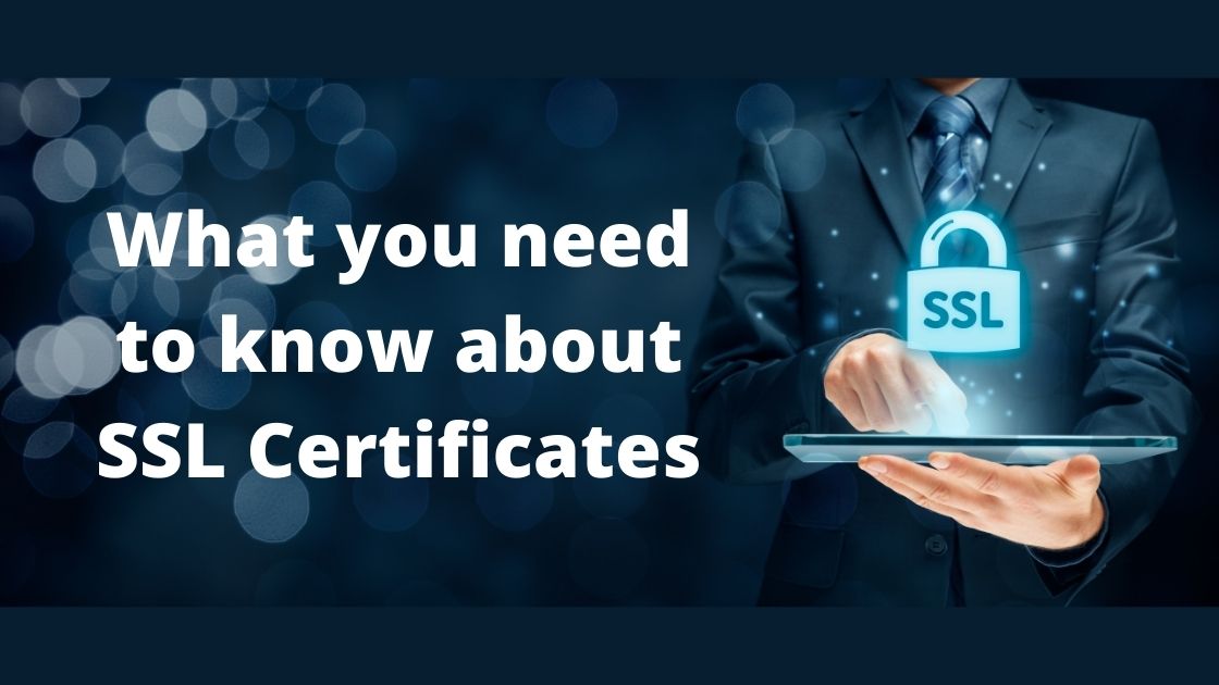 SSL Certificates: Types, 5 Benefits, How to Buy & Install
